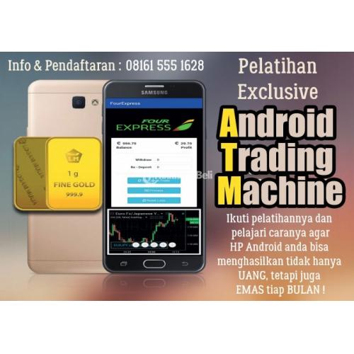 Android Trading Machine Cara Mudah Memanfaatkan Handphone Untuk ...
