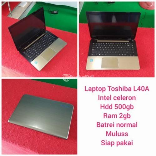 Laptop Toshiba L40A Bekas Ram 2GB Normal Siap Pakai Harga Murah di Makassar - Tribun JualBeli