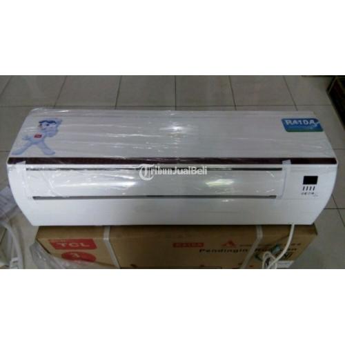 AC Split 1/2 PK Murah Merk TCL Daya Listrik Rendah Kondisi Baru di ...