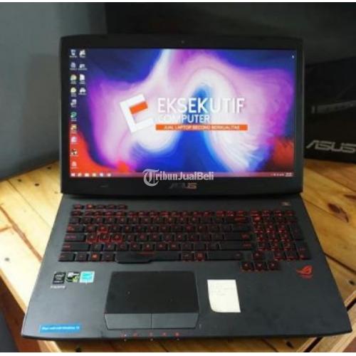 Laptop Second Asus ROG G751JT 17 Inch Spek Gaming No Minus Cuma 1 Unit ...