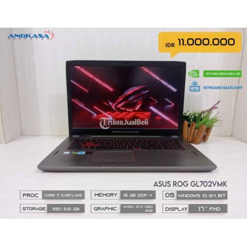 Laptop Asus Rog GL702VMK Core i7 16/512GB Second Fullset Mulus di Solo ...