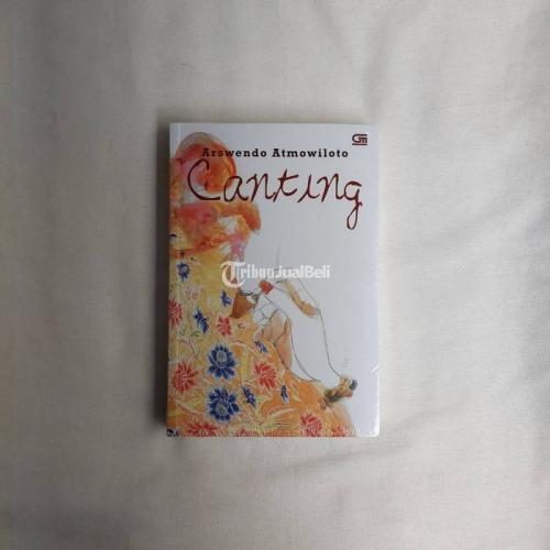 Buku Canting By Arswendo Atmowiloto Novel Mengenai Budaya Jawa di ...