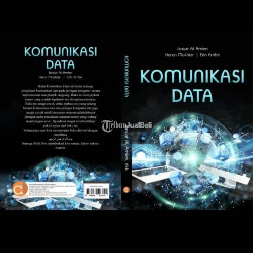 Buku Komunikasi Data Karya Januar Al Amien, Harun Mukhtar & Edo Arribe ...