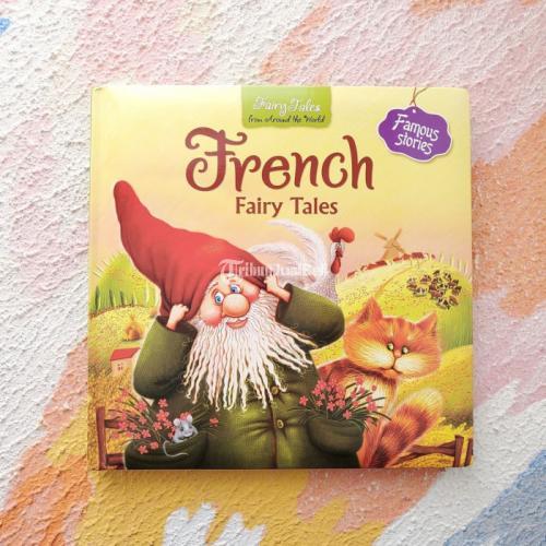 Buku French Fairy Tale Famous Story Untuk Anak Umur 3 Tahun Keatas di ...