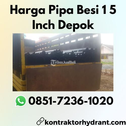 Harga Pipa Besi 1 5 Inch Depok Berkelas di Bekasi - Tribun JualBeli