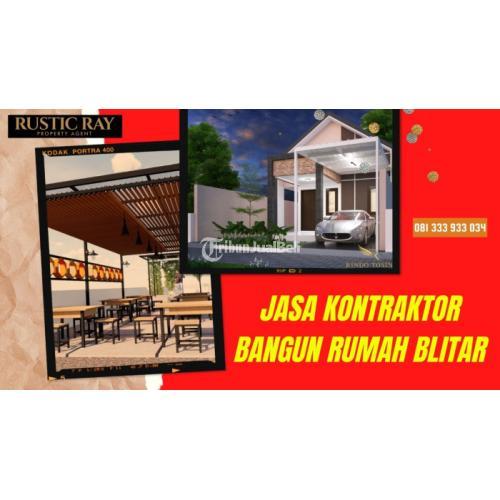 Jasa Bangun Rumah Per Meter Rustic Ray Agency di Blitar - Tribun JualBeli