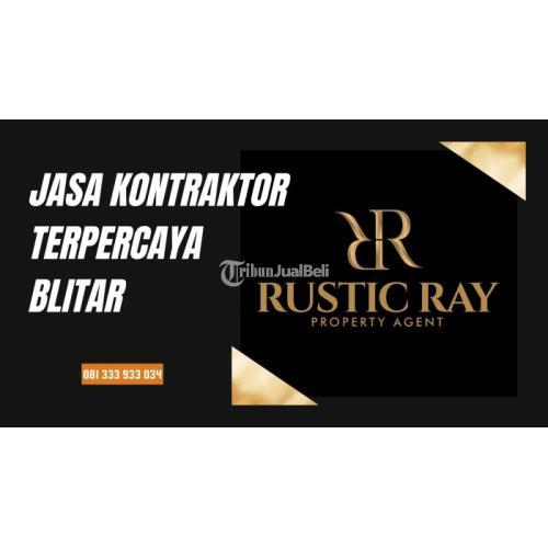 Jasa Bangun dan Renovasi Rumah Terbaik Rustic Ray Agency di Blitar ...