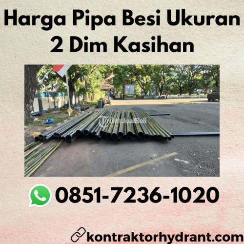 Pipa Besi Ukuran 2 Dim Kasihan Bergaransi di Bekasi - Tribun JualBeli