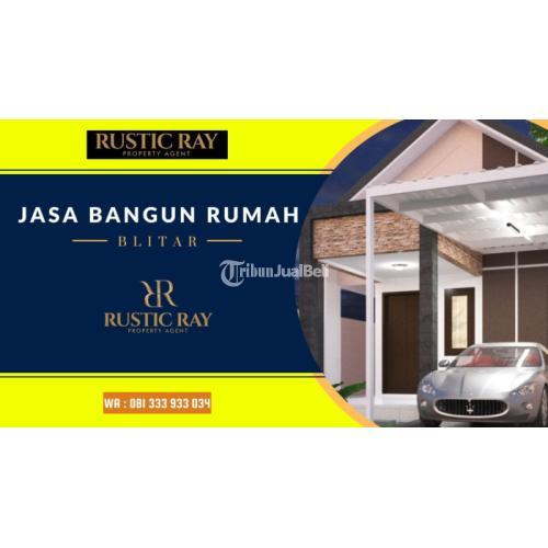 Jasa Bangun Rumah Dan Arsitek Garum Blitar : Rustic Ray Agency di ...