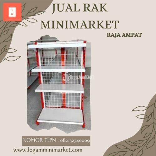 Pusat Rak Minimarket di Raja Ampat - Tribun JualBeli