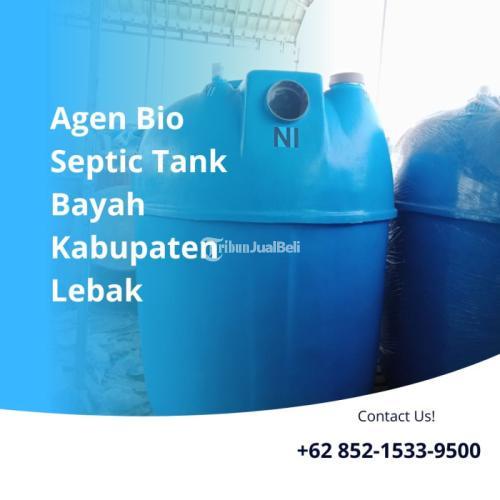 Pabrik Bio Septic Tank Melayani Bayah di Lebak - Tribun JualBeli