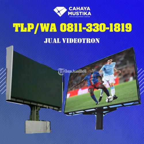 Videotron Outdoor Baru Melayani Pengiriman Ke Berbagai Kota di Jawa ...