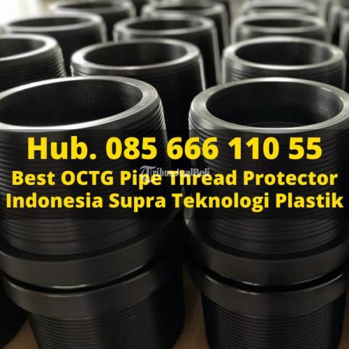 OCTG Pipe Thread Protector Indonesia Supra Teknologi Plastik di Batam ...