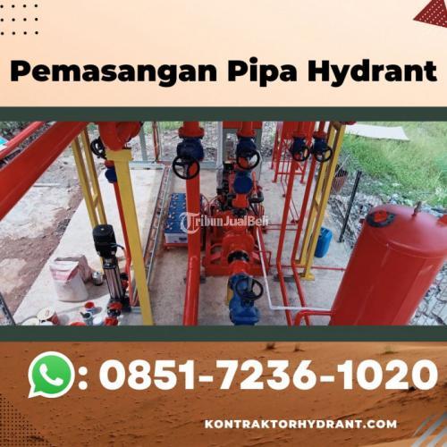 Pemasangan Pipa Hydrant Terbaik di Bekasi - Tribun JualBeli