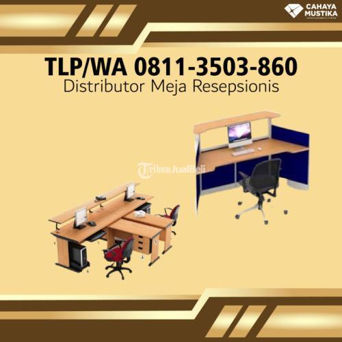 HP/WA : 081di1350di3860 di Distributor Meja Resepsionis Hpl Kediri ...