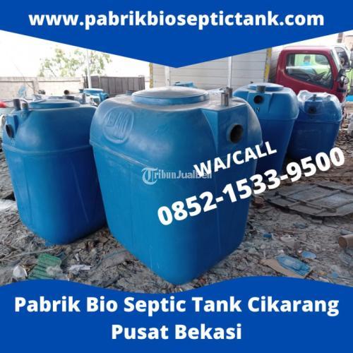 Pabrik Bio Septic Tank Terbaik dan Terpercaya di Bekasi - Tribun JualBeli