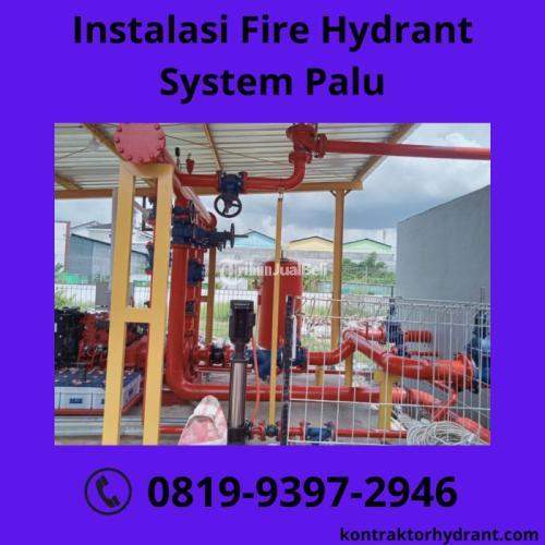 Instalasi Fire Hydrant System Palu di Bekasi Kota - Tribun JualBeli