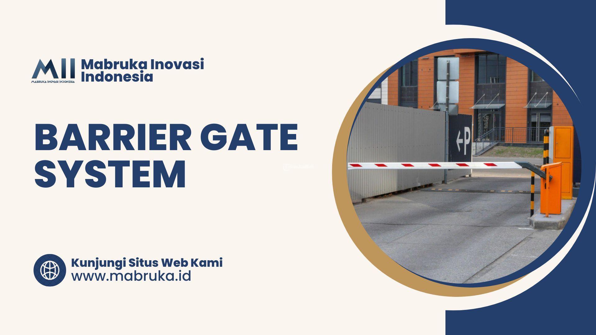 Distributor Paket Barrier Gate System Perumahan / Palang Parkir di ... Distributor Paket Barrier Gate System Perumahan / Palang Parkir di ...