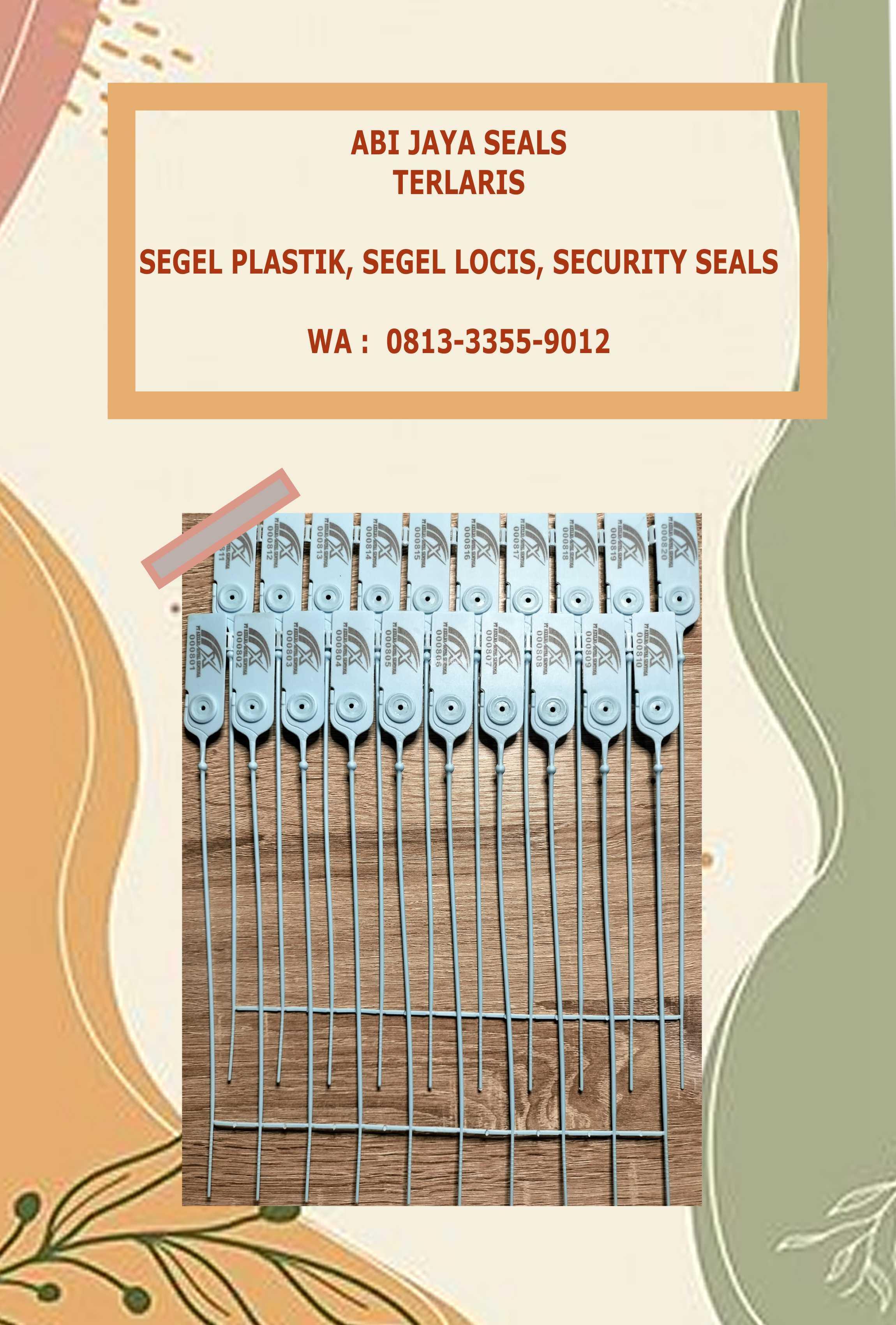 Distributor Segel Plastik Segel Locis Harga Terbaik di Toba Samosir ...