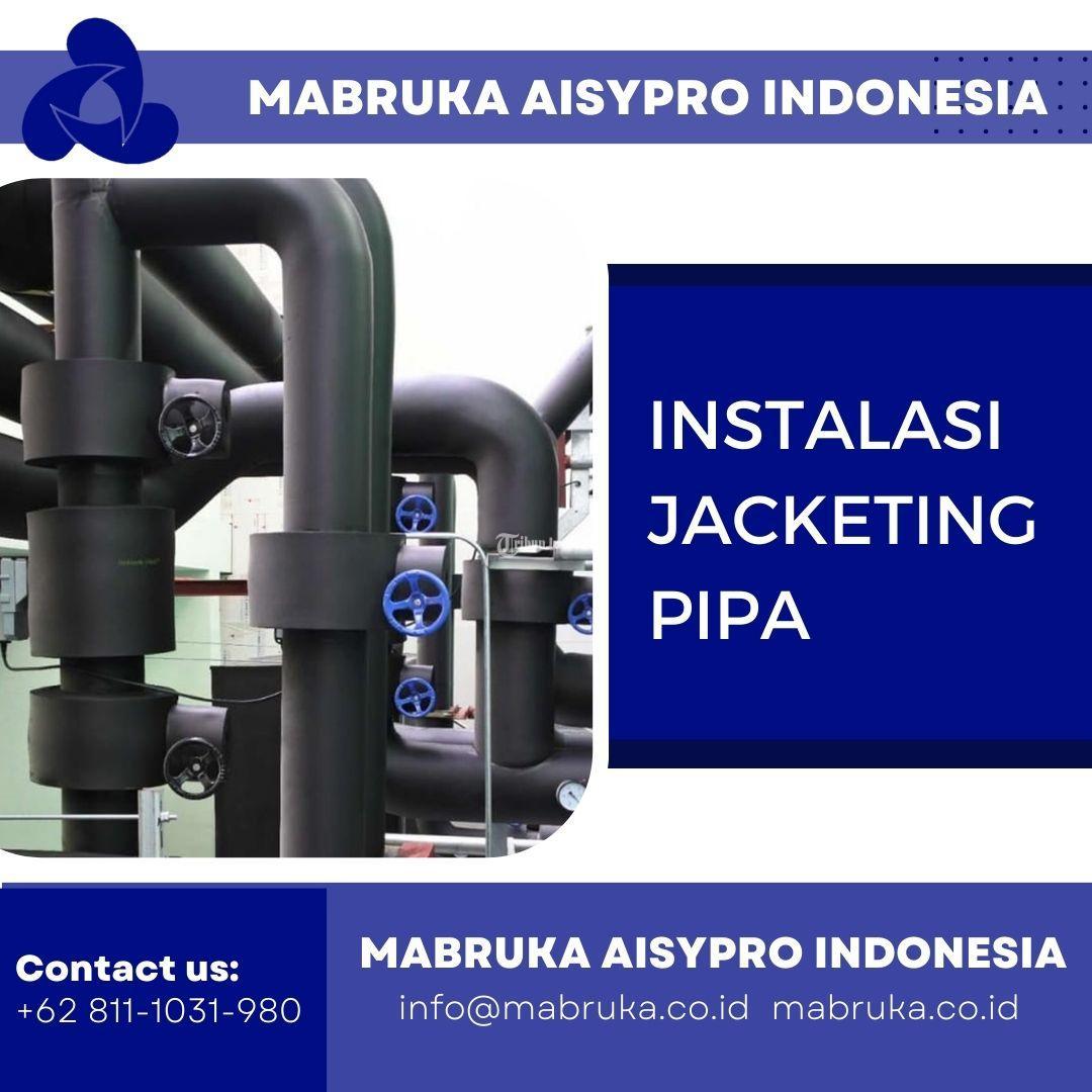 Jasa Instalasi Jacketing Pipa - Tribun JualBeli