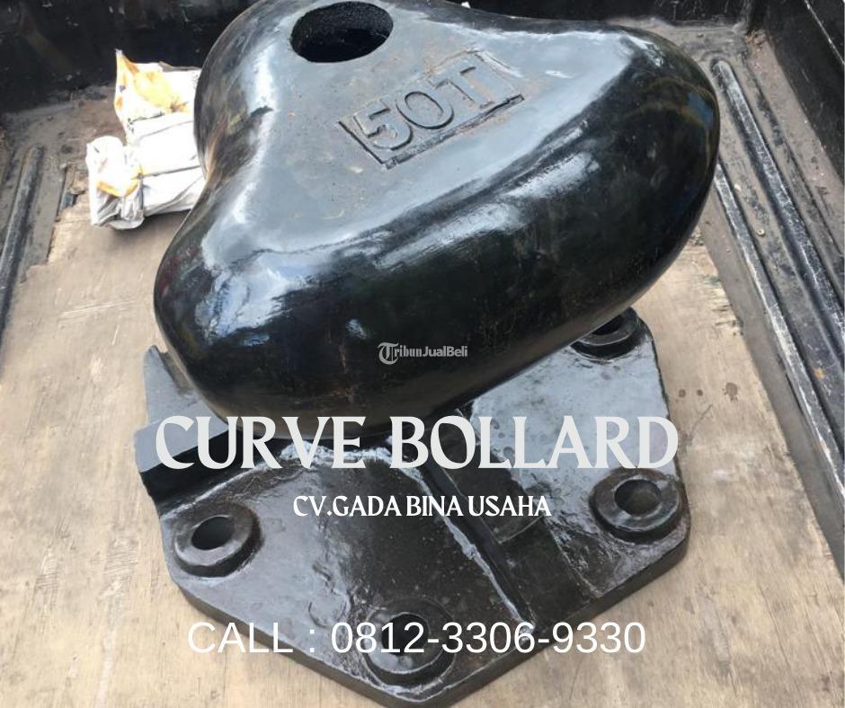 Curve Bollard 50 Ton dan Anchor Bolt Termurah - Tribun JualBeli