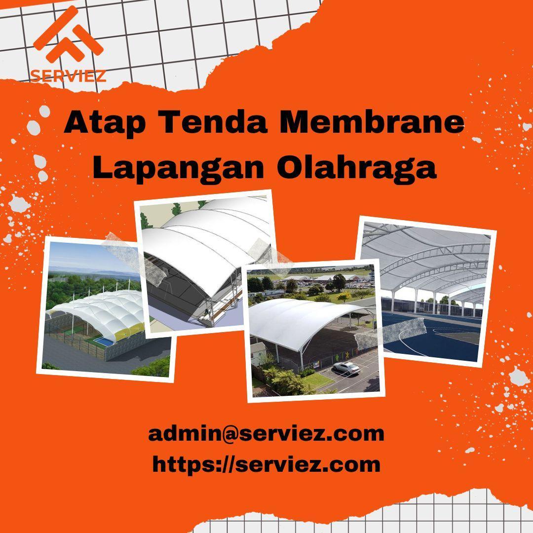 Atap Tenda Membrane Lapangan Olahraga di Tangerang Kota - Tribun JualBeli