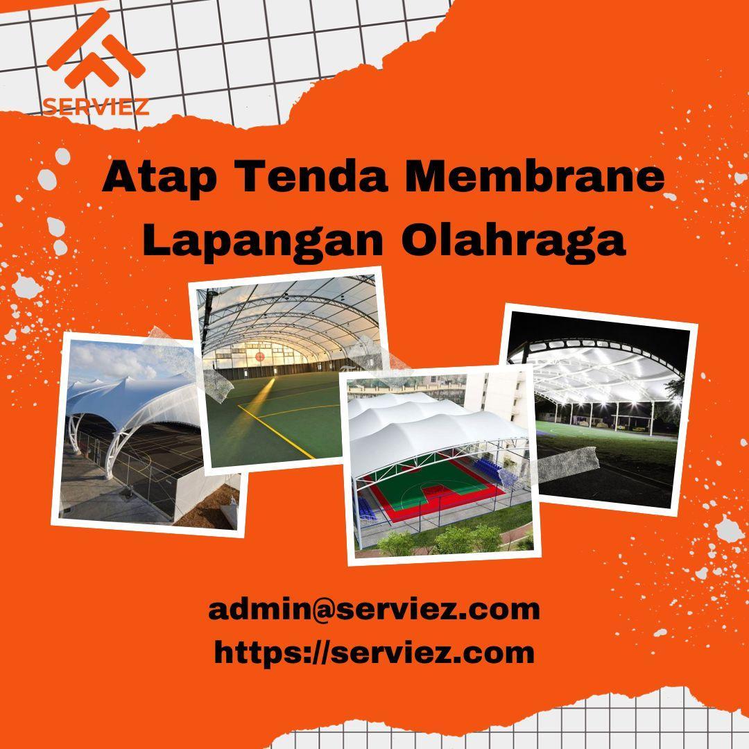 Atap Tenda Membrane Lapangan Olahraga di Tangerang Kota - Tribun JualBeli