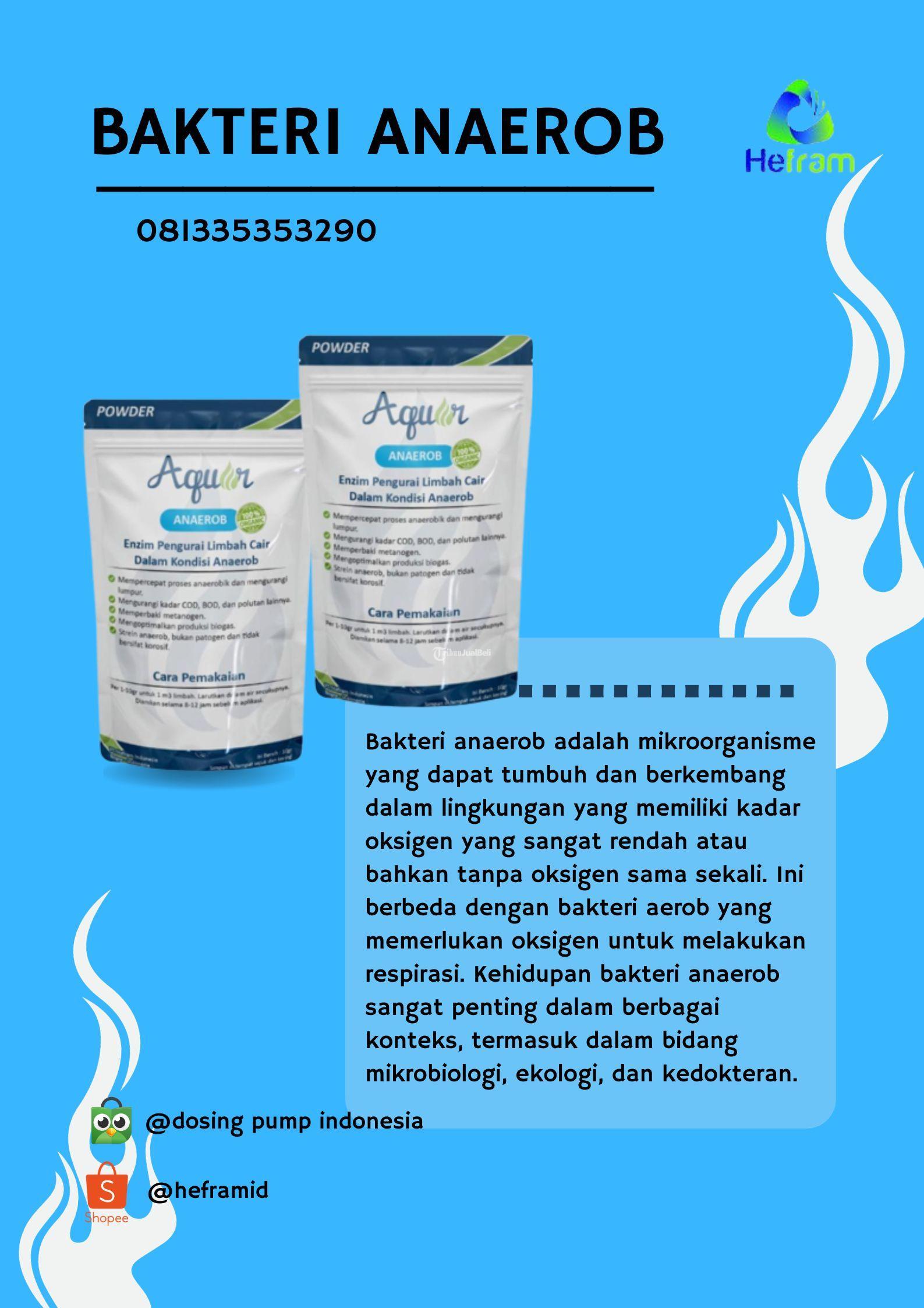 Bakteri Aquar Anaerob PT Hefram di Bogor - Tribun JualBeli
