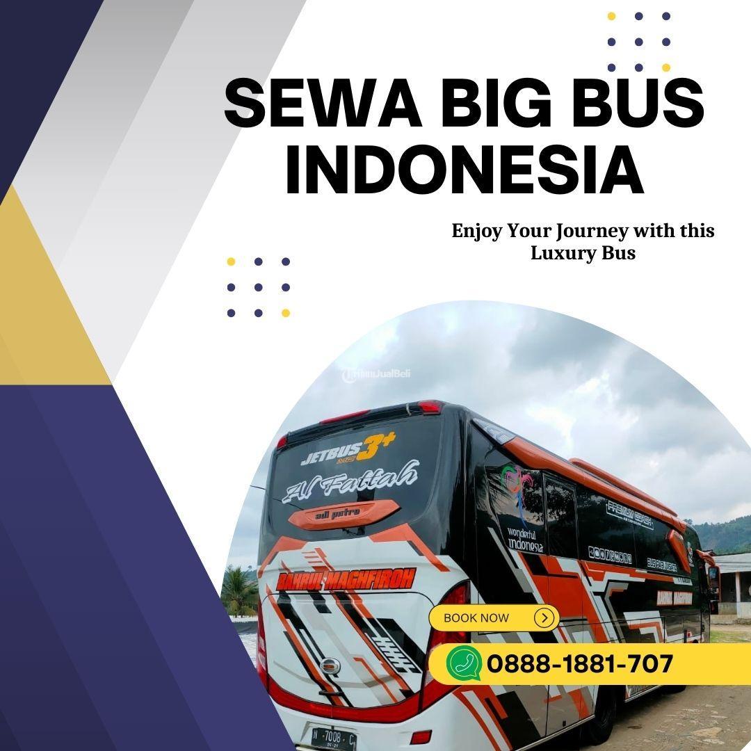 Jasa Sewa Big Bus Kapasitas 60 Orang di Malang - Tribun JualBeli