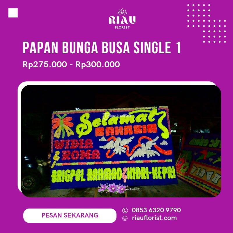 Papan Bunga Riau Florist Karangan Busa Single 1 Panam di Pekanbaru ...