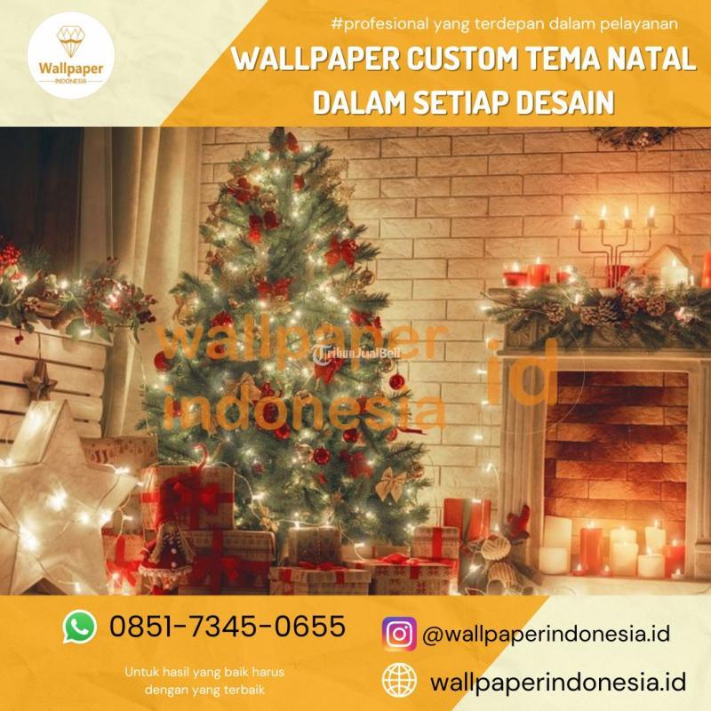 Wallpaper Custom Tema Natal dalam Setiap Desain di Malang Kota - Tribun ...