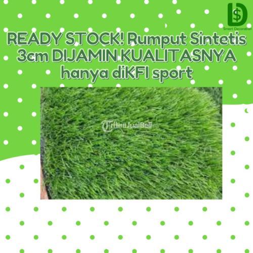 Rumput Sintetis Kualitas Terjamin Bagus di Bekasi - Tribun JualBeli