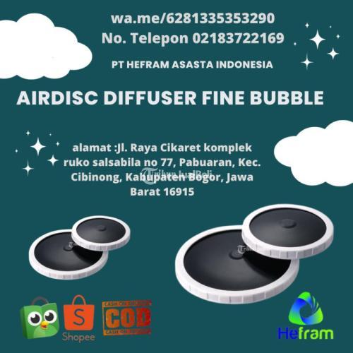 Fine Bubble Diffuser Specifications di Bogor - Tribun JualBeli