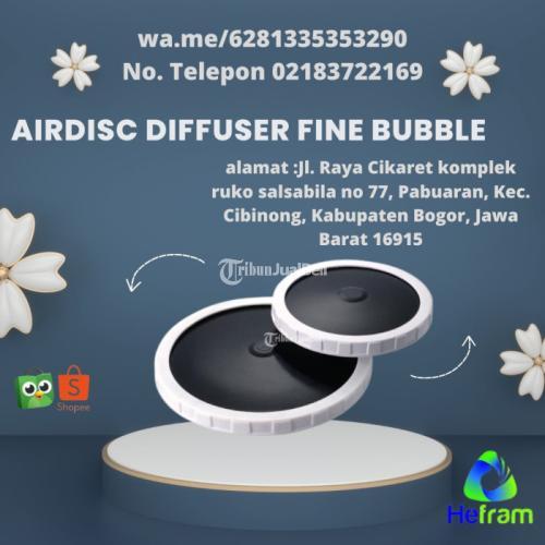 Bubble Diffuser Harga Terjangkau di Bogor - Tribun JualBeli