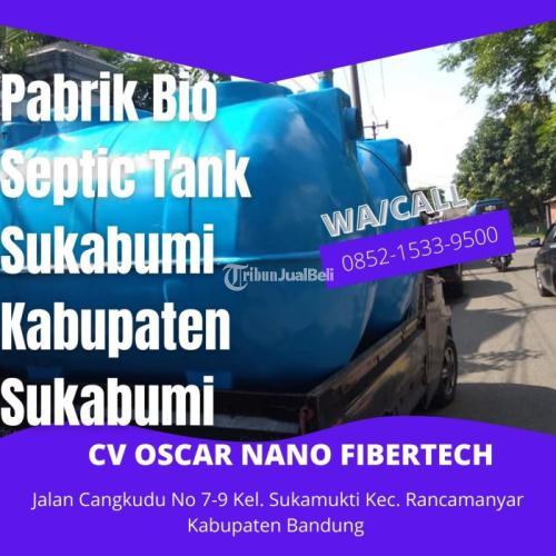 Pabrik Bio Septic Tank Berkualitas di Sukabumi - Tribun JualBeli
