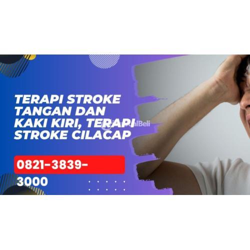Tempat Terapi Stroke Terdekat, Rumah Terapi Stroke di Cilacap - Tribun JualBeli