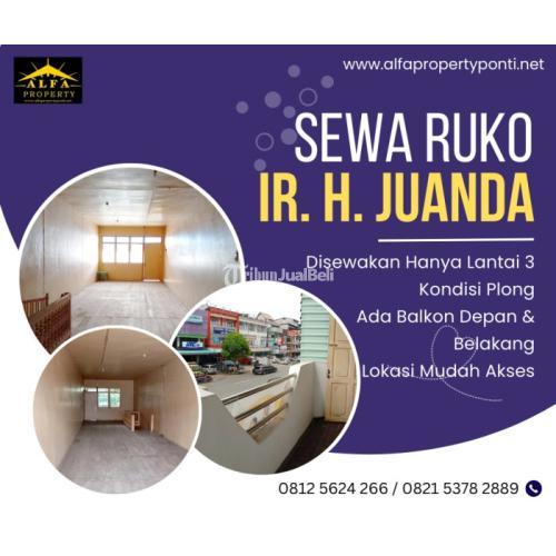 Disewakan Ruko Alfa Property Disewakan Ruko Ir H Juanda di Pontianak ...