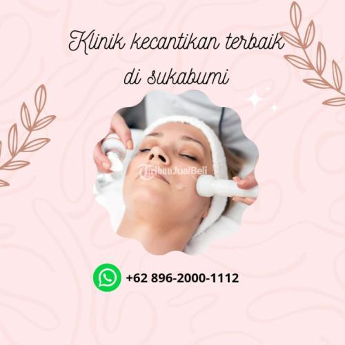 Klinik Kecantikan Terdekat Dari Lokasi Saya Sekarang Di Sukabumi - Tribun JualBeli