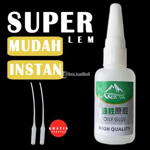Lem Super Perekat Kuat Serbaguna Untuk Kayu Keramik Kaca Karet Plastik Besi Sepatu - Tribun JualBeli