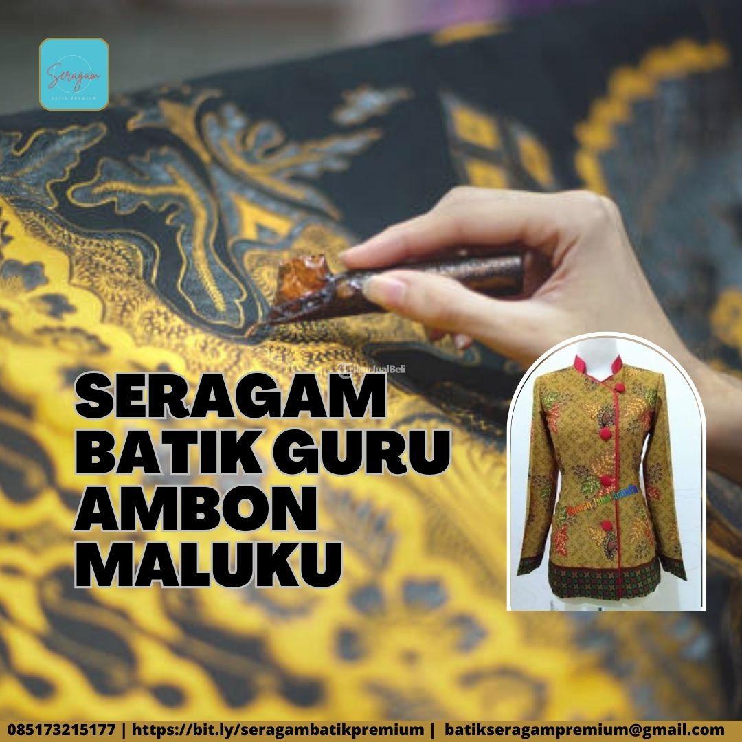 Seragam Batik Guru Harga Terjangkau di Ambon - Tribun JualBeli