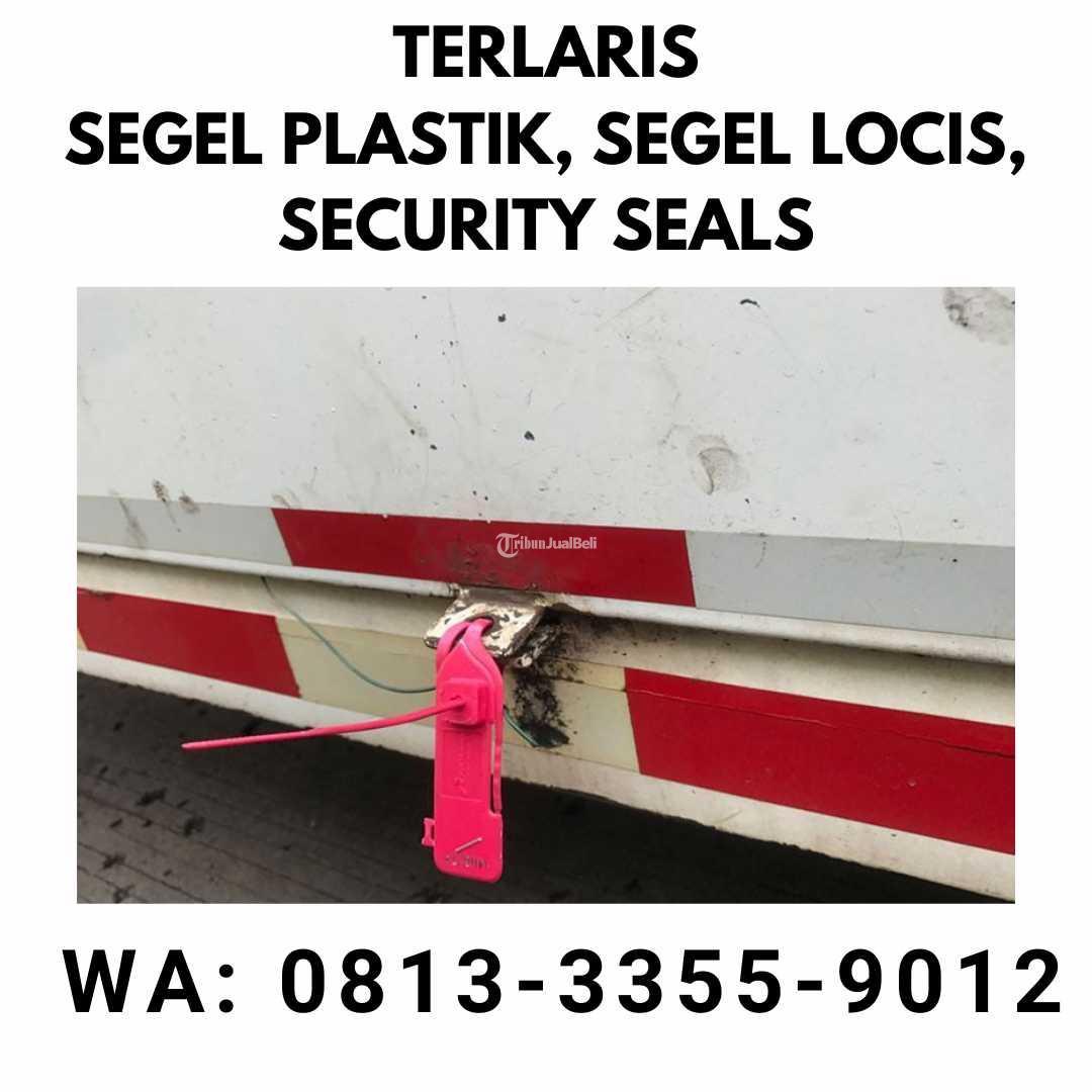 Berkualitas Pabrik Segel Plastik Segel Locis di Samarinda - Tribun JualBeli