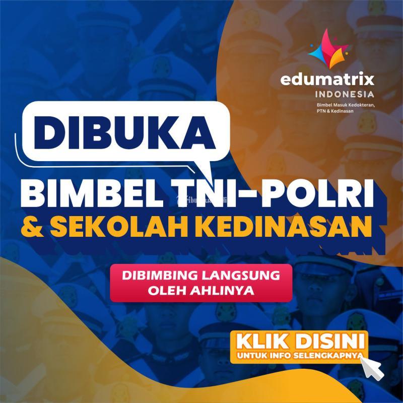 Bimbel TNI Polri Lembaga Edumatrix Indonesia di Sleman Yogyakarta - Tribun JualBeli