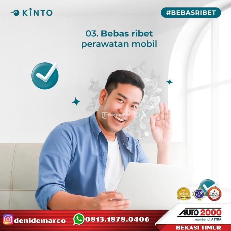 Program Sewa Mobil Kontrak Kinto 2024 Promo Tanpa DP di Bekasi Kota Jawa Barat - Tribun JualBeli