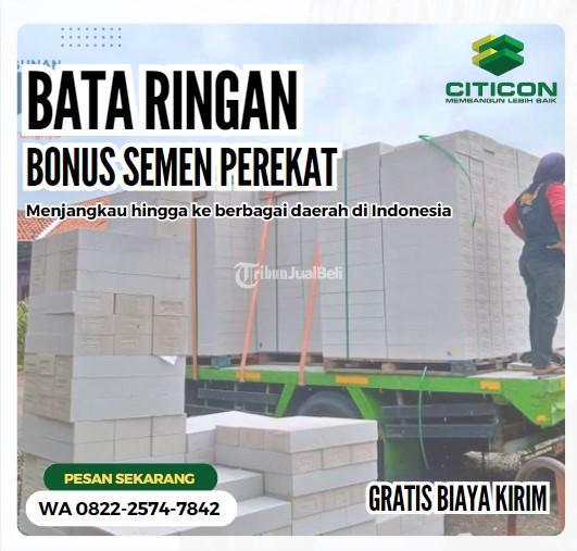 Bata Ringan Citicon, Bonus Perekat di Kendal - Tribun JualBeli