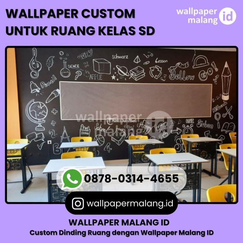 Wallpaper Custom Untuk Ruang Kelas SD di Malang Kota - Tribun JualBeli