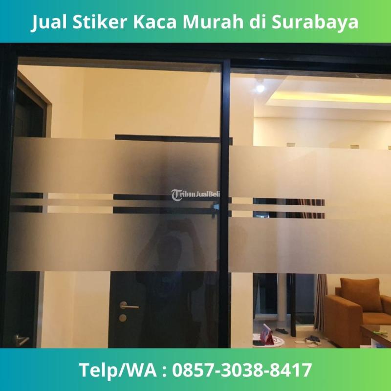 Stiker Kaca Kualitas Terbaik Murah di Surabaya - Tribun JualBeli