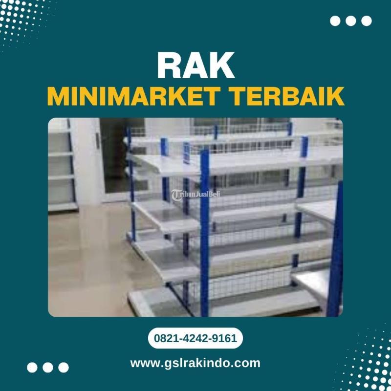 Pabrik Rak Minimarket GSL Rakindo di Trenggalek - Tribun JualBeli