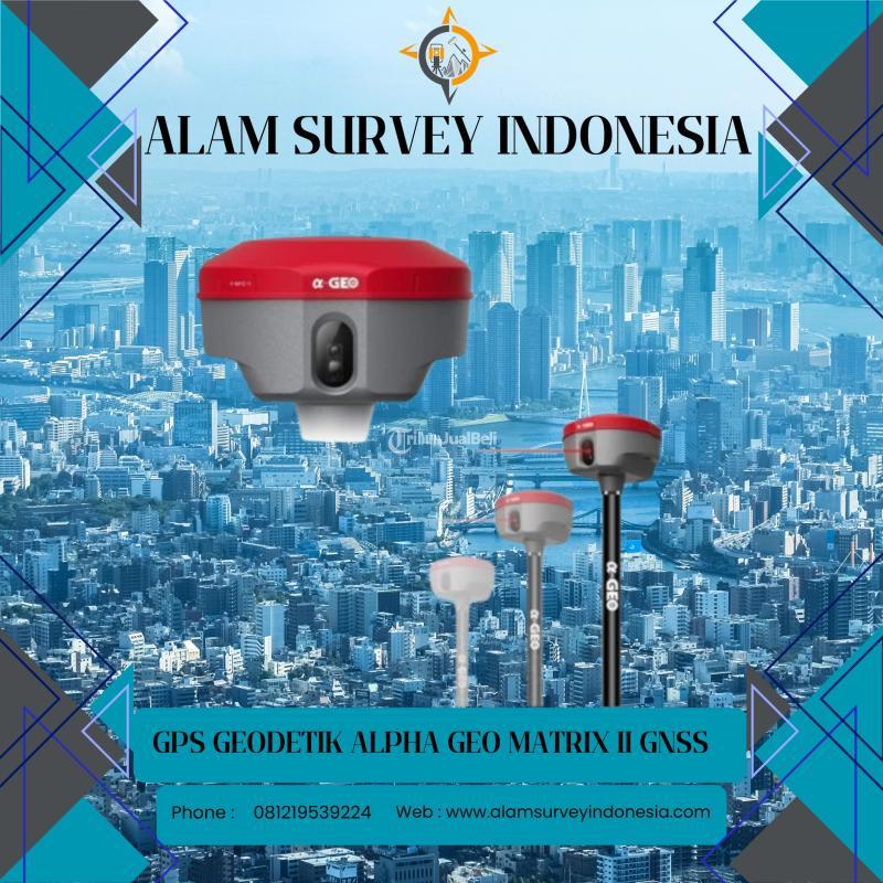 GPS Geodetik Alpha Geo Matrix Ii Gnss di Jakarta Barat - Tribun JualBeli