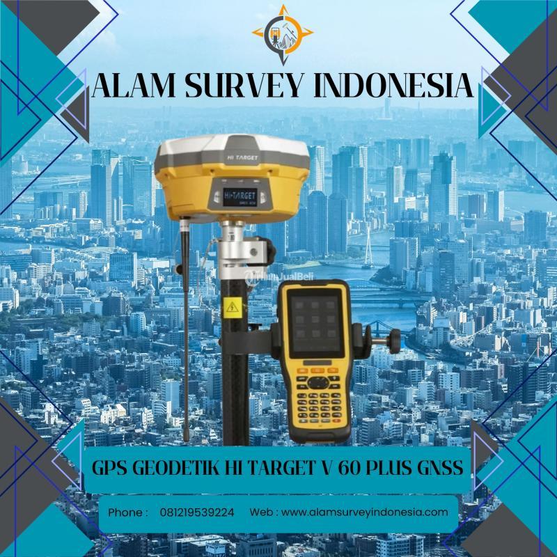 GPS Geodetik HI Target V 60 Plus GNSS di Jakarta Barat - Tribun JualBeli