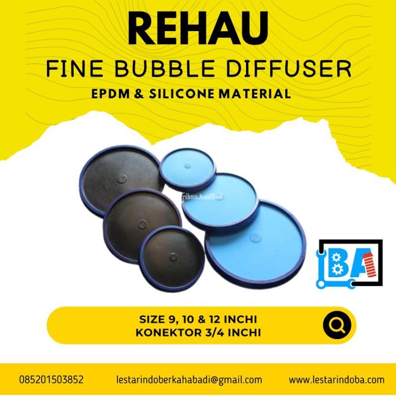 Aerator Diffuser Rehau Fine Bubble 9 Inchi di Semarang - Tribun JualBeli
